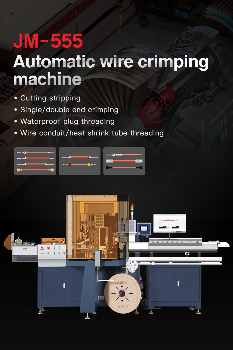 Automatic Crimping Machine，Automatic Cutting and Stripping Machine-JMK